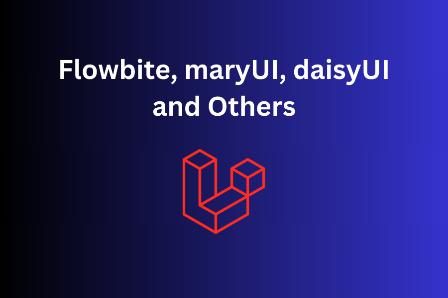 6 Laravel UI Kits and Component Libraries: 2025 Version